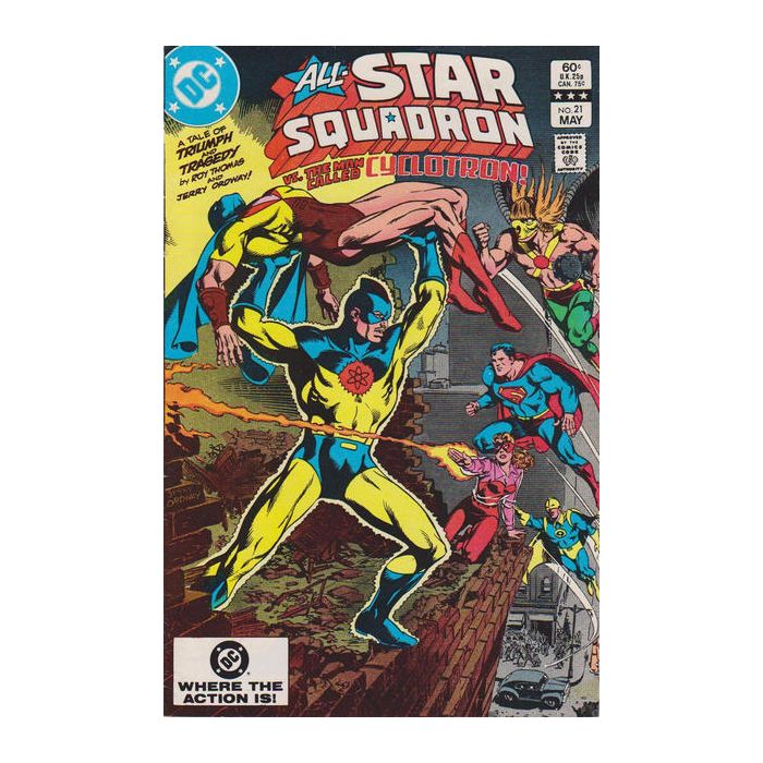 All-Star Squadron (1981) # 21 (6.5-FN+) 1st Deathbolt 1st Cyclotron ...