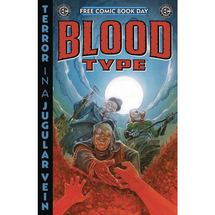FCBD 2025 EC COMICS PRESENTS BLOOD TYPE House Of M Comics