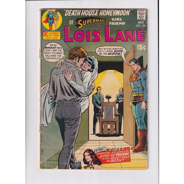 Superman's Girl Friend Lois Lane (1958) # 105 (1.8-GD-) (866884) 1st Rose & Thorn House Of M Comics
